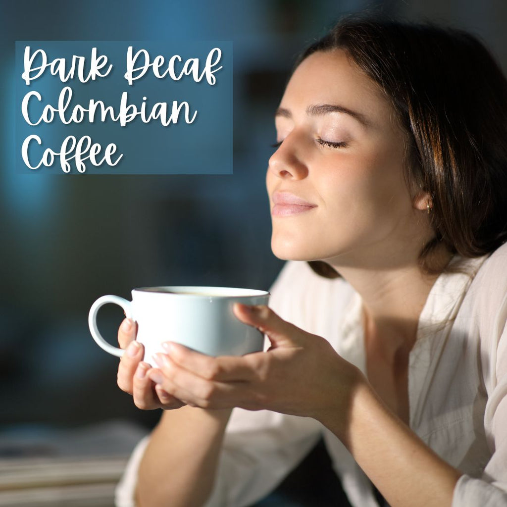 Dark Decaf Colombian Coffee: A Nighttime Bliss
